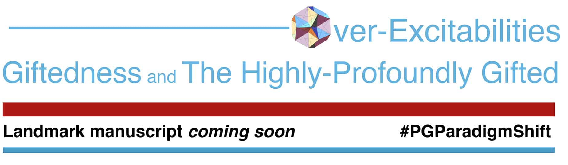 International Gifted Consortium, Research Center for the Highly ...