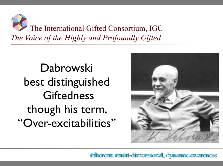 Hallmark Traits of Profound Giftedness: Overexcitabilities – The ...