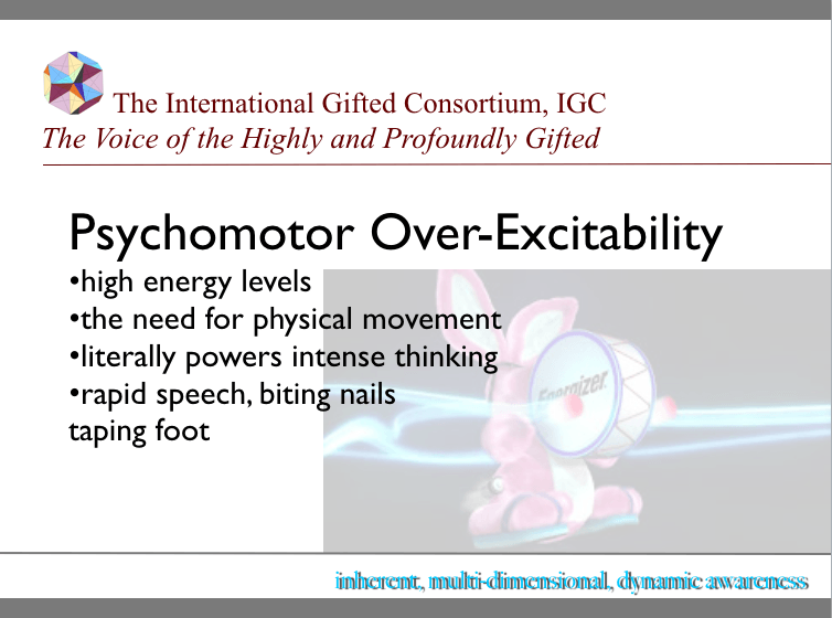 Hallmark Traits of Profound Giftedness: Overexcitabilities – The ...